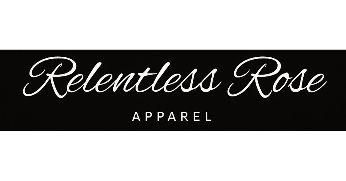 Relentless Rose Apparel